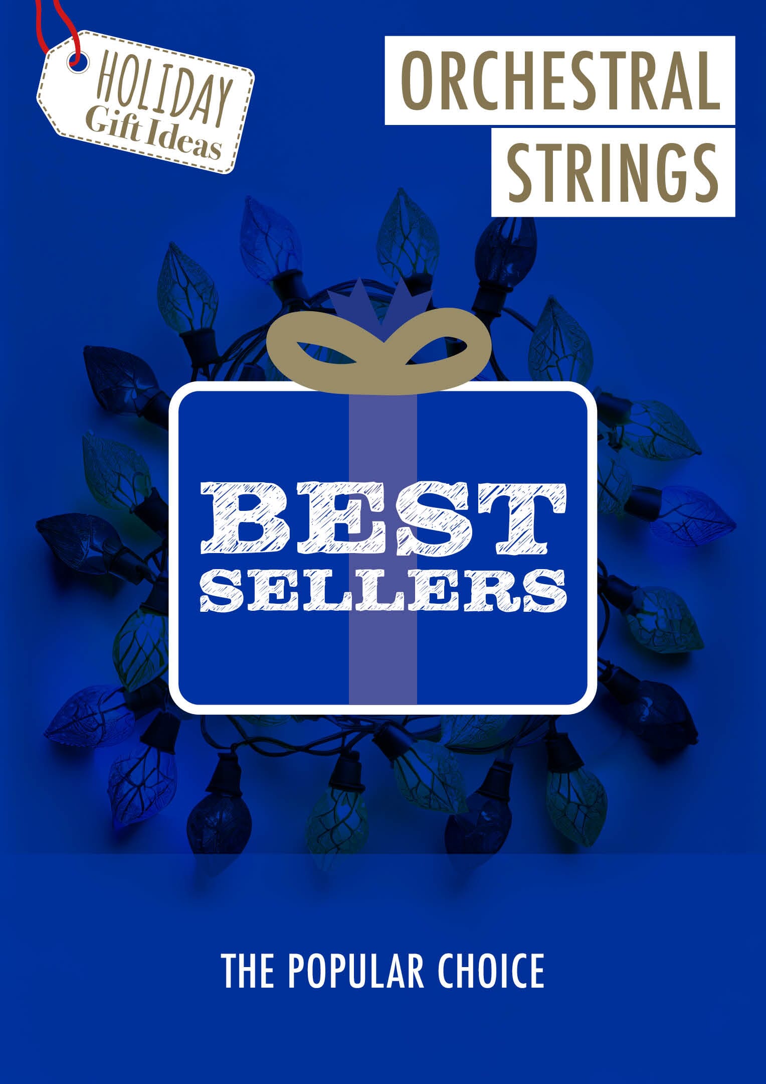 Holiday Gift Ideas 2023 - Best Sellers - Orchestral Strings