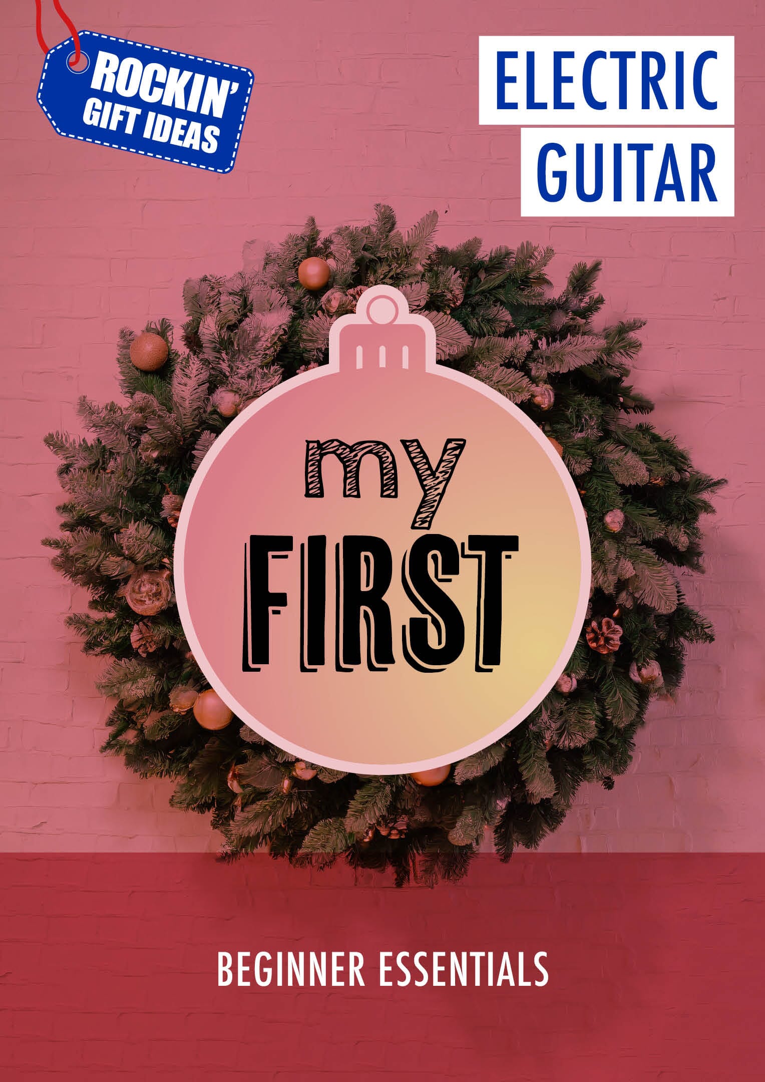 Rockin' Gift Ideas 2023 - My First Electric Guitar