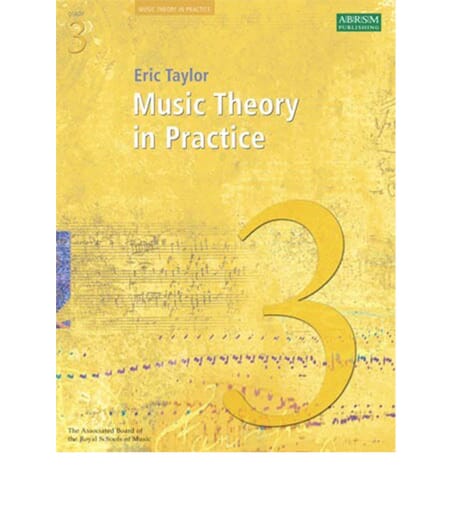 ABRSM GRADE 3 MUSIC THEORY IN PRACTICE ERIC TAYLOR Rockshop